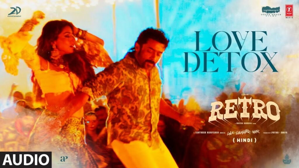 Love Detox Song Lyrics (Tamil) - Retro Movie - Super Cine Lyrics