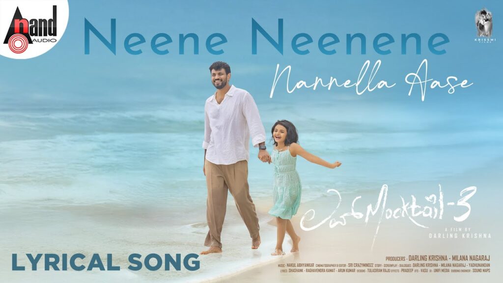 Neene Neenene Nannella Aase Song Lyrics - Love Mocktail 3 Movie - Super ...